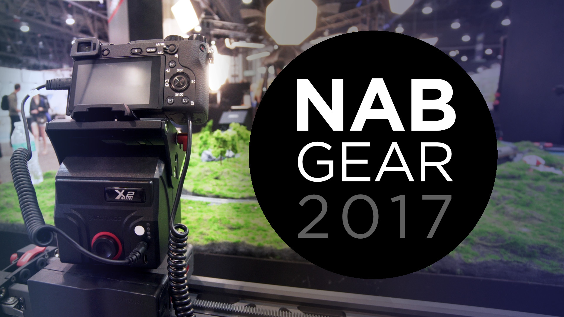 Cool Gear From NAB 2017